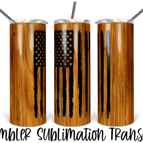 Wood Flag Tumbler Sublimation Transfer Ready to Press - Etsy