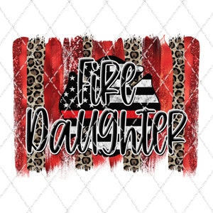 Fire Daughter - Sublimation PNG - Digital Download - Digital Design ...
