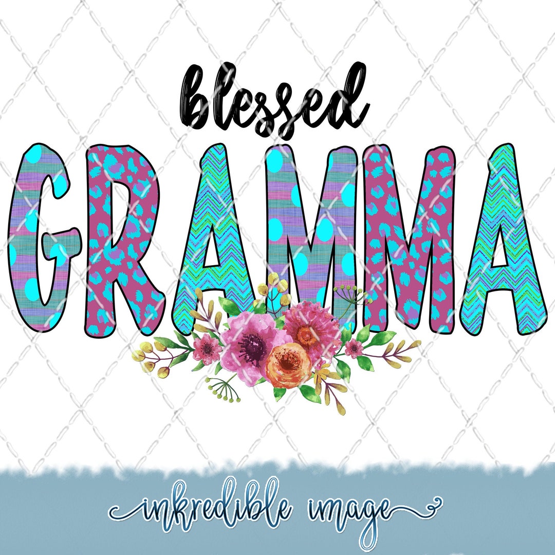 Blessed Gramma - Sublimation Transfer - Ready to Press - Shirt Transfer ...
