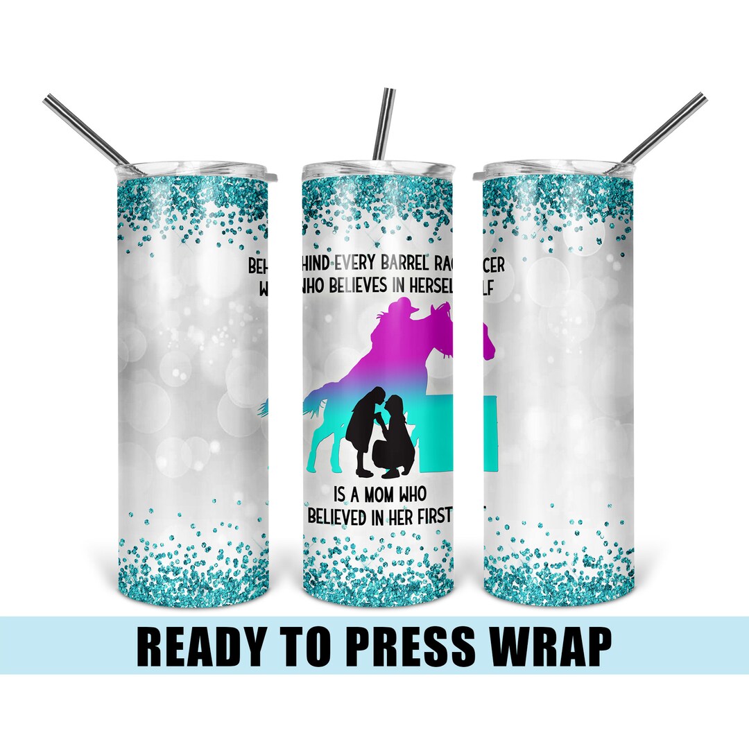 Barrel Racing - Tumbler Sublimation Transfer - Ready to Press - Heat ...