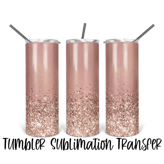 Rose Gold Foil & Glitter Tumbler Sublimation Transfer - Etsy