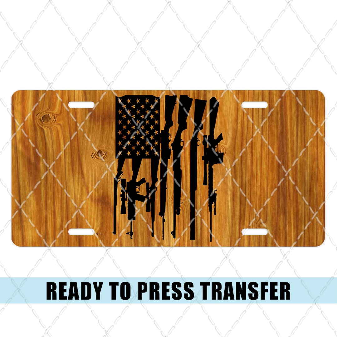 Gun Flag - License Plate Sublimation Transfer - Ready to Press - Heat ...