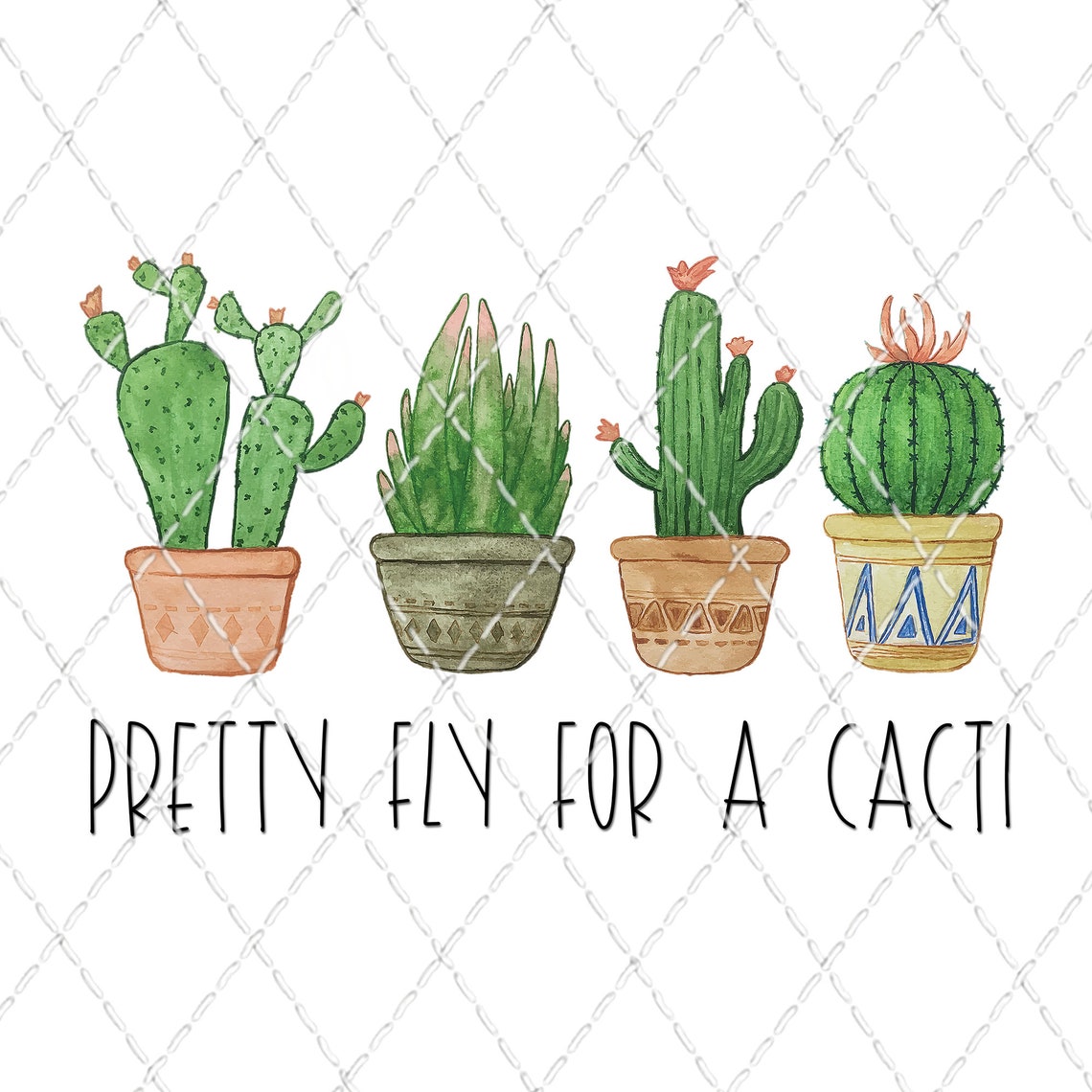 Pretty Fly For A Cacti Sublimation Transfer Ready To Press | Etsy