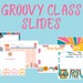 Editable Groovy Class Slides Decorate the Classroom Teacher Daily ...