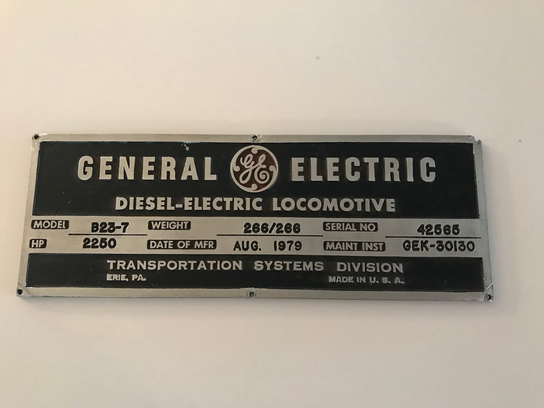 Vintage General Electric Diesel Locomotive Builders Plate. GE B23-7 ...