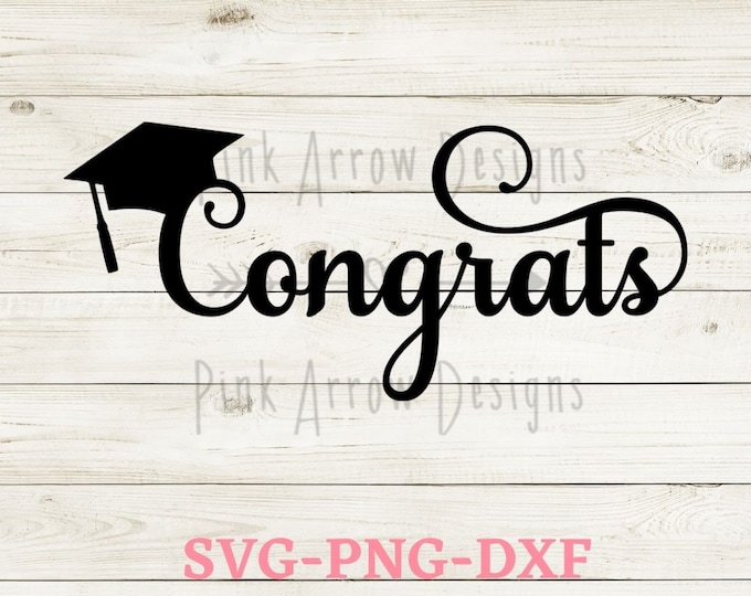 Graduation Svg, Congrats Grad Svg, Graduation Cut File, Graduation Cake ...