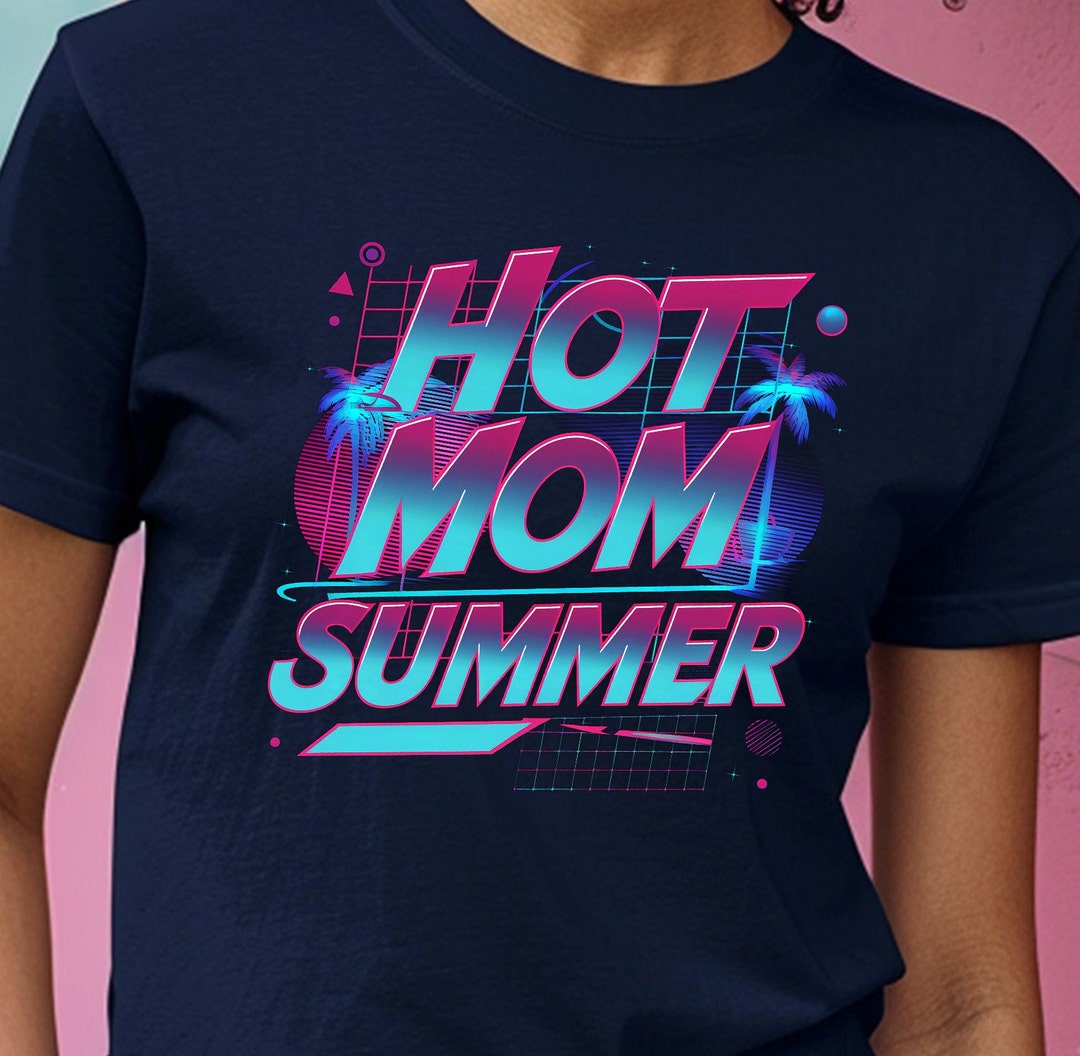 Neon Hot Mom Summer Hot Mom Summer Png Hot Mom Png Summer Holiday Png