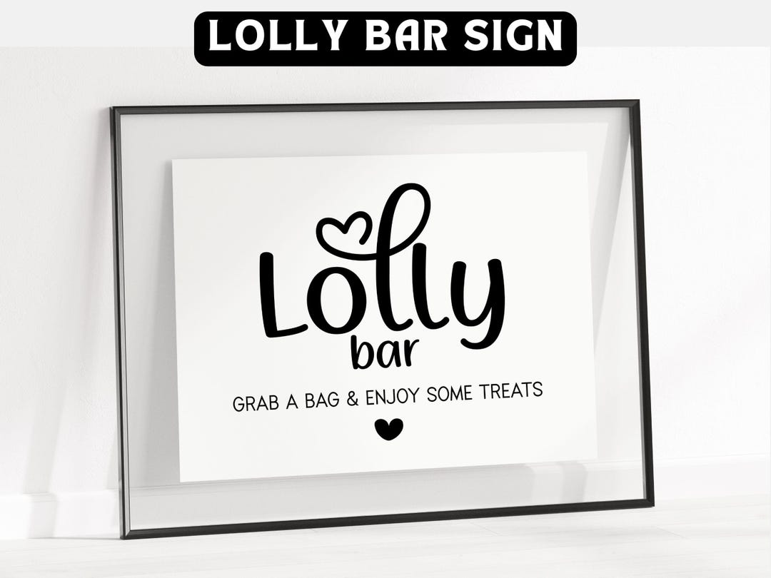 Lolly Bar Sign . Minimalist Printables - Etsy