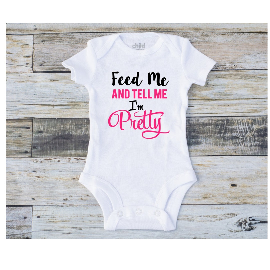 Tell Me I'm Pretty Baby Girl Onesie Baby Shower Gift Funny Onesie ...