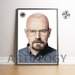 Walter White (breaking Bad) Heisenberg A4/A3 Print - Artology - Etsy