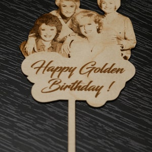Golden Girls Cake Topper, the Golden Girls, Wooden Cake Topper, Custom ...