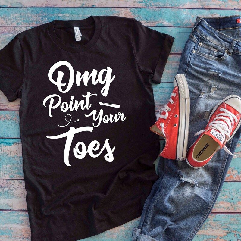 Omg Point Your Toes - Etsy