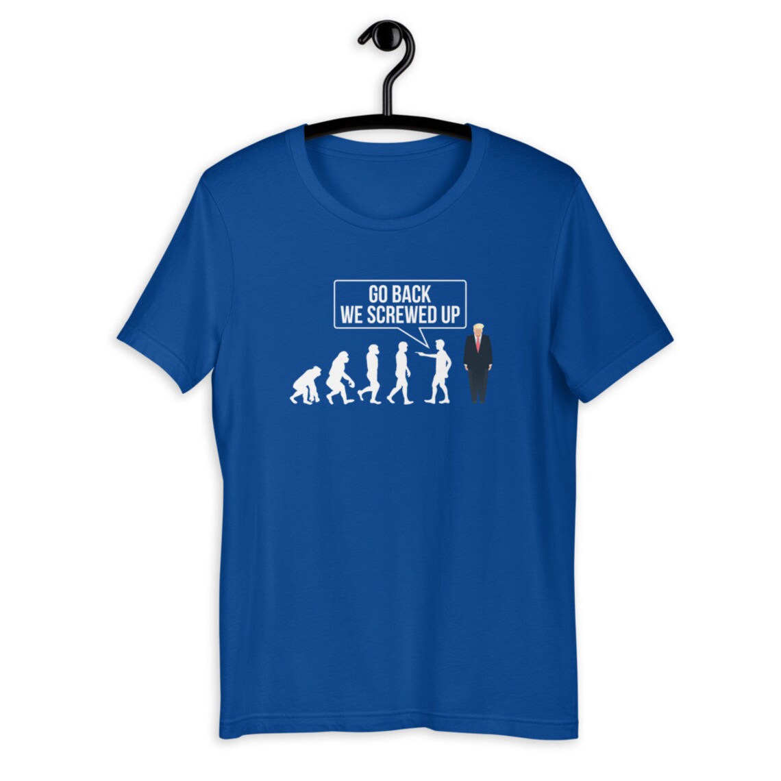 Anti Trump Evolution Shirt | Go Back We Screwed up | Elections 2020 ...