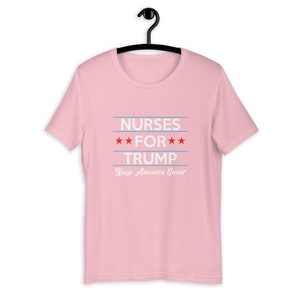 Nurses for Trump Shirt | Pro Trump 2020 Keep America Great | Re-elect ...