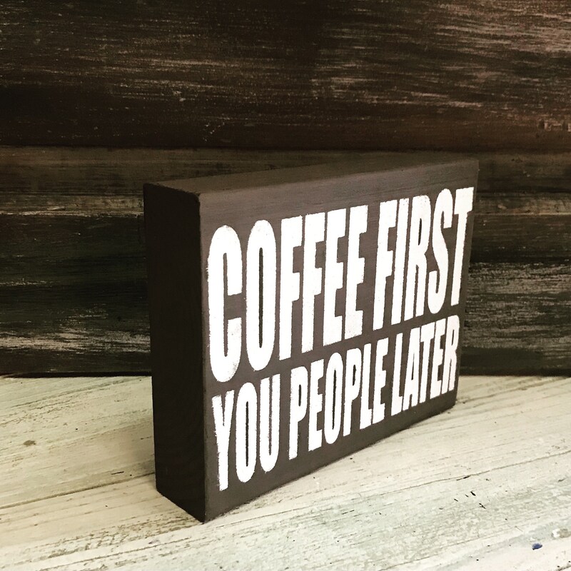 But First Coffee Sign - Etsy