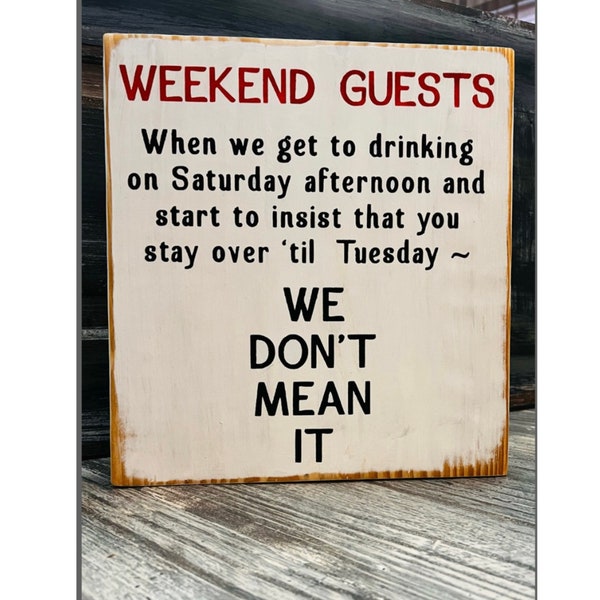 Funny Weekend Guest Signs - Etsy