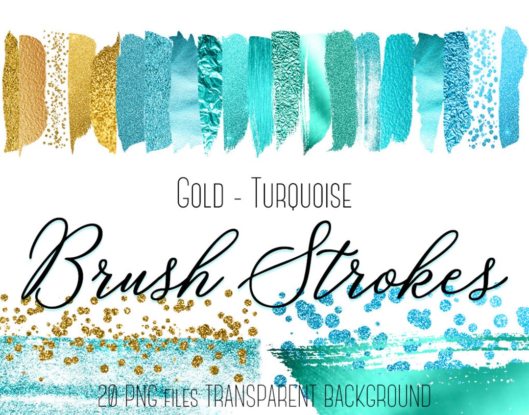 Gold Brush Strokes Clipart Turquoise Brush Strokes Clip Art - Etsy