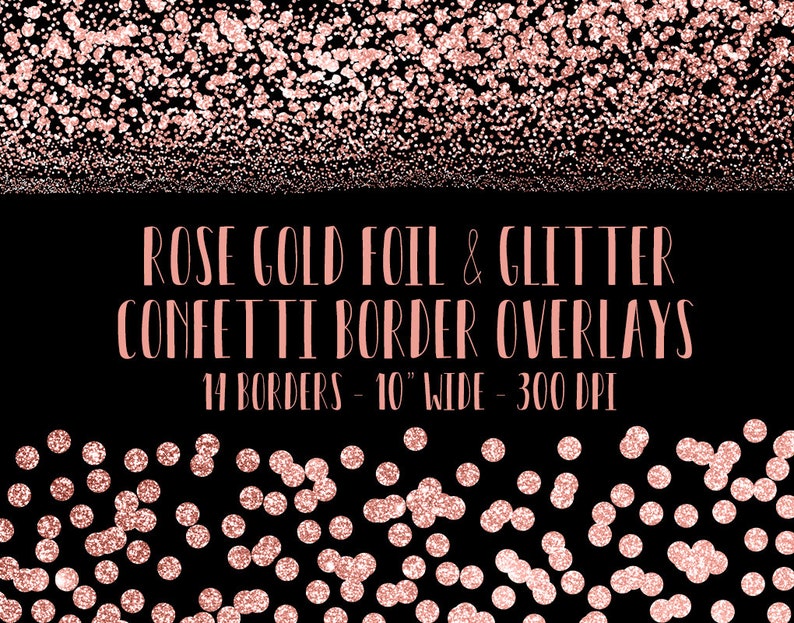 Rose Gold Confetti Borders Clipart Rose Gold Border Overlays - Etsy