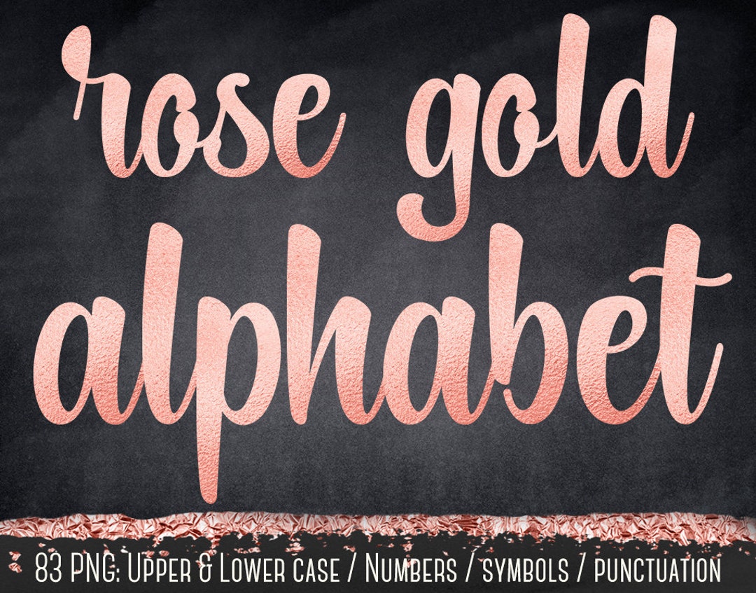 Rose Gold Alphabet Clipart, Rose Gold Foil Alphabet Clip Art, Rose Gold ...