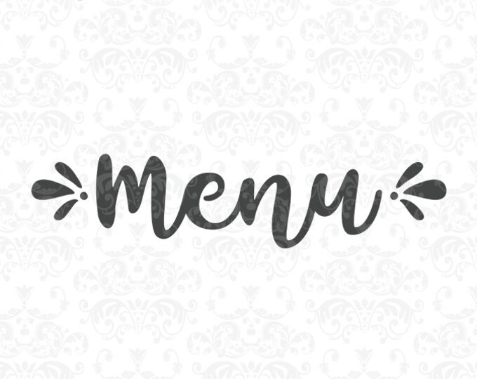 Menu SVG, Kitchen Svg, Cooking Svg, Baking, Wedding, Food, Dxf, Eps ...