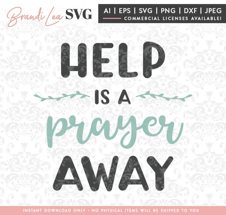 Help Is A Prayer Away svg christian religious svg dxf | Etsy