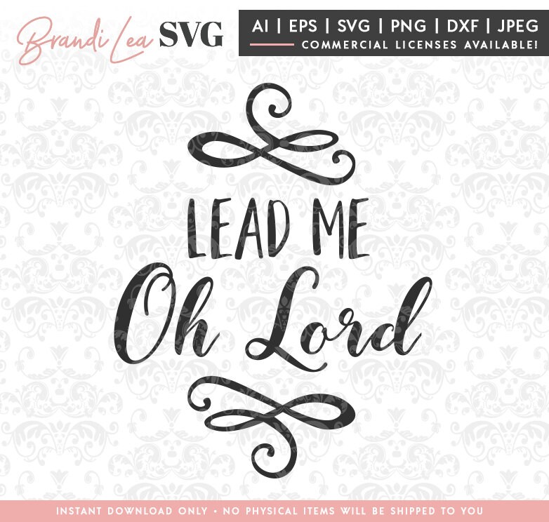 Lead Me Oh Lord SVG Bible Svg Christian Religious Svg Dxf - Etsy Australia