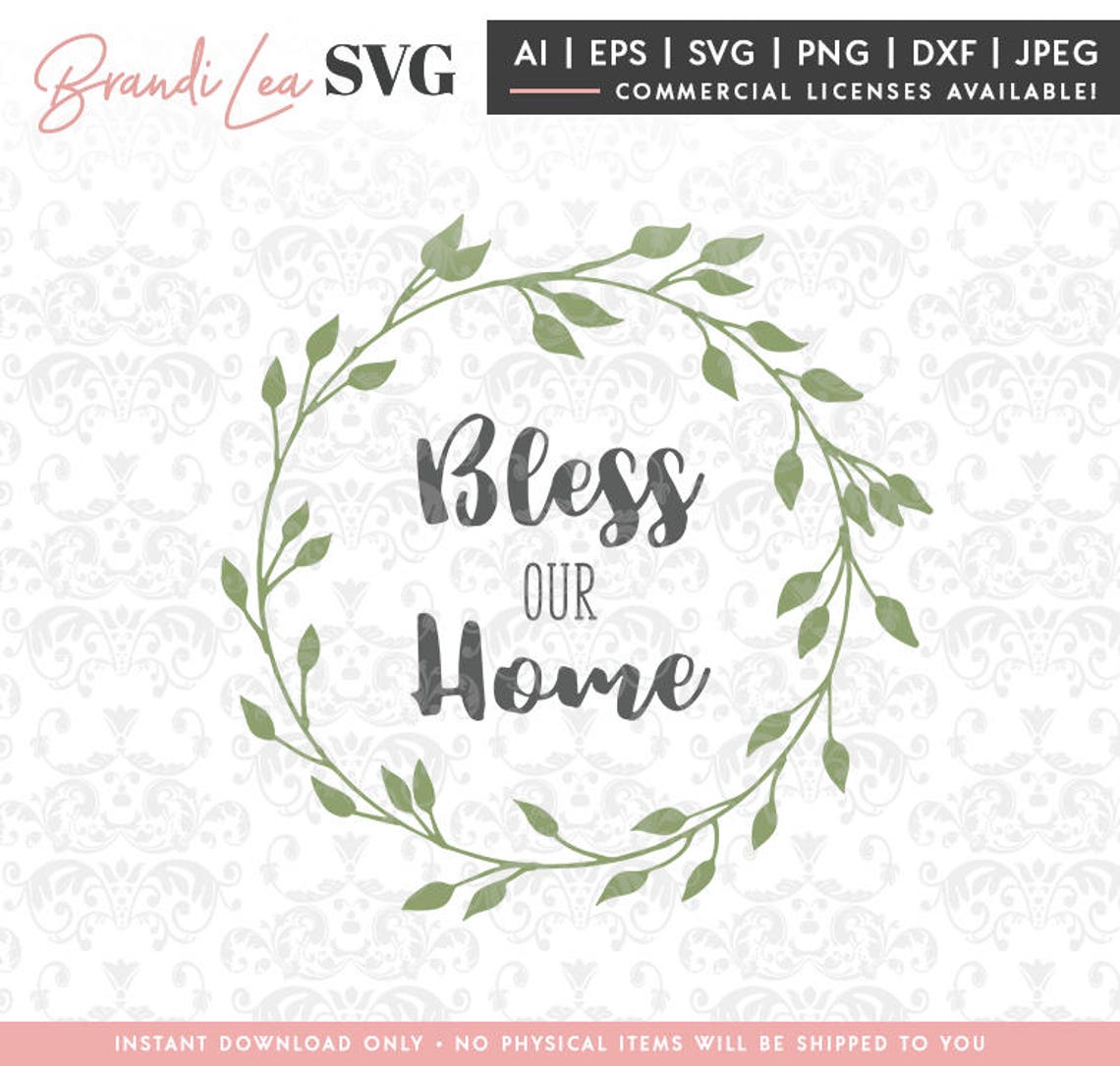 Bless Our Home SVG House Religious svg Wreath SVG DxF | Etsy