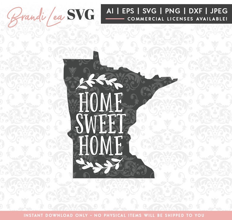 Minnesota Home Sweet Home Svg Minnesota Svg Map State SVG | Etsy