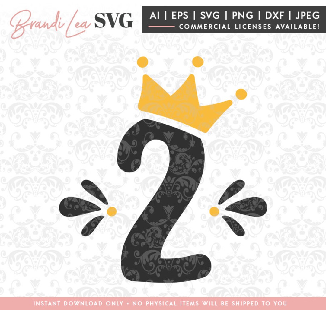 2 Year Old, Two Years Old Svg, Birthday, Crown, Party, Svg, Dxf, Eps ...