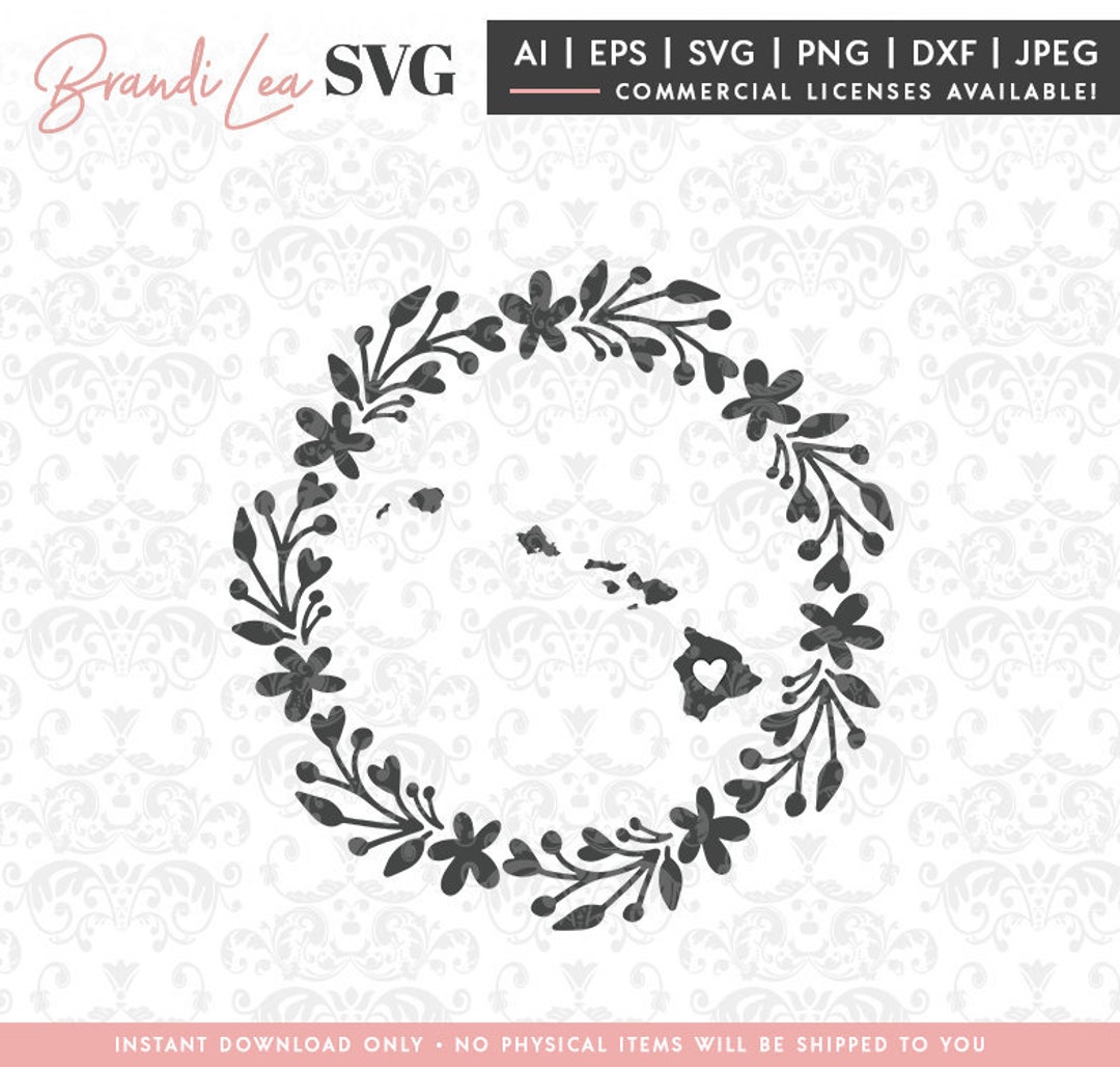 Hawaii Wreath Svg Hawaii State Svg Map State SVG Dxf - Etsy