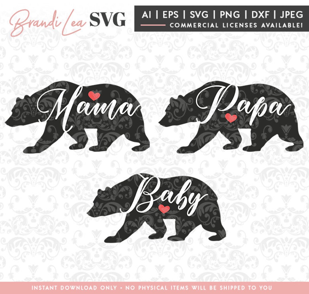 Mama Bear, Papa Bear, Baby Bear Svg, Family Svg, SVG, Dxf, Eps, Quote ...