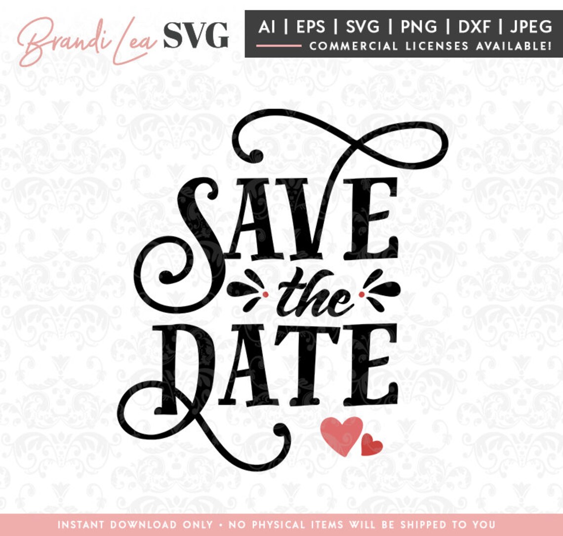 Save the Date SVG bridal wedding engagement svg DxF EpS | Etsy