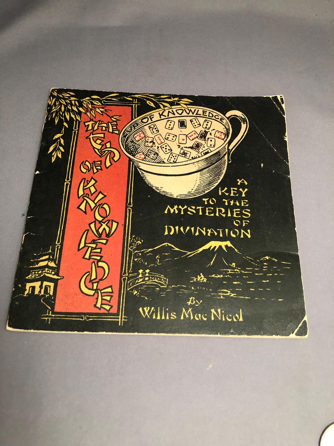 The Cup of Knowledge – A Key to the Mysteries of Divination Willis Mac ...