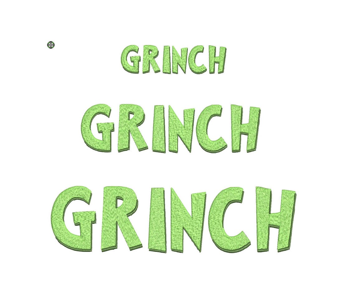 GRINCH Inspired Lettering Machine Embroidery File / Satin and Tatami ...