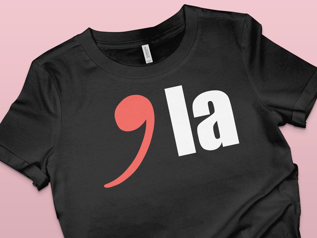 Comma La T-shirt Kamala Harris Fun and Playful Political Apparel - Etsy