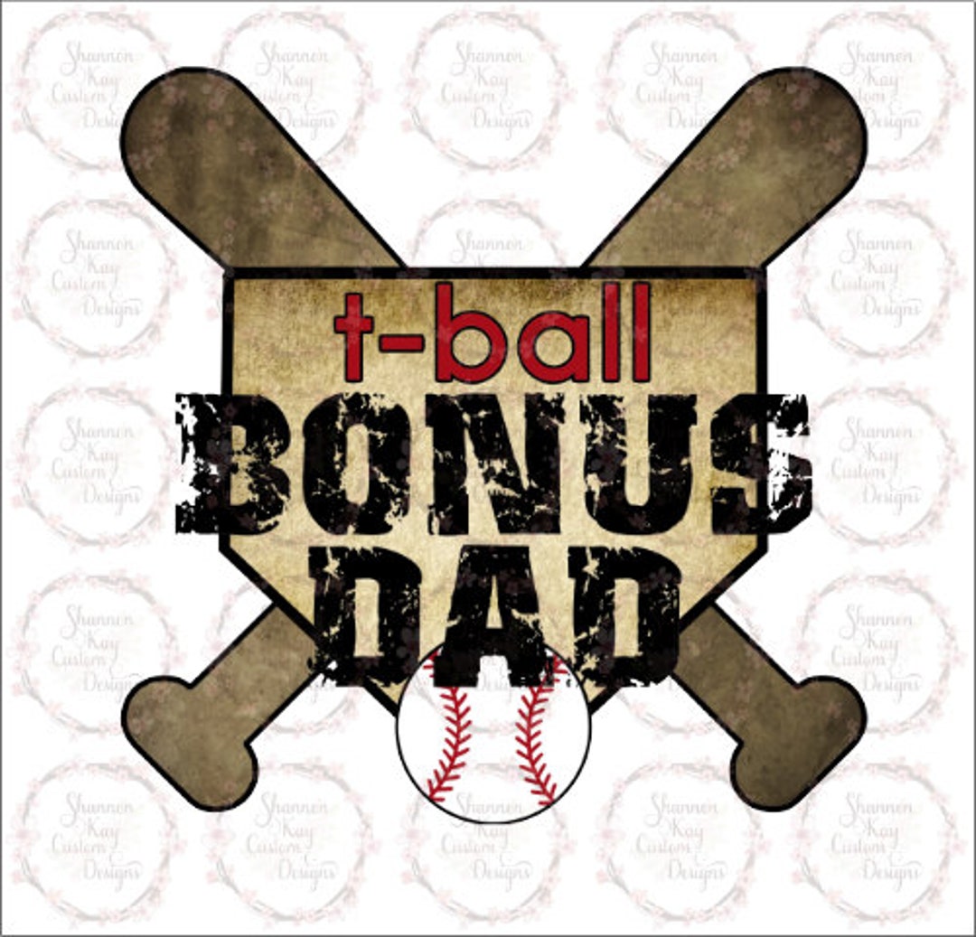 T-ball Bonus Dad PNG Download Sublimation Design - Etsy