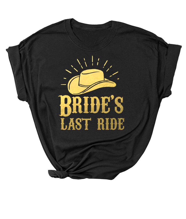Brides Last Ride T-shirts Bachelorette Party Shirts Bride - Etsy