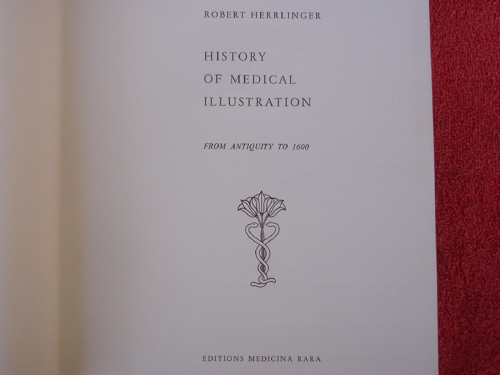 History of Medical Illustrations From Antiquity to 1600 Editions ...