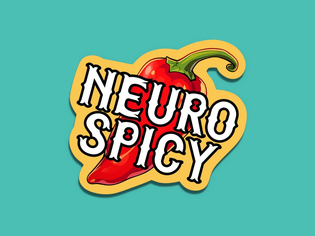 Neurospicy Sticker, Adhd Sticker, Autism Sticker, Neurodiversity Art ...