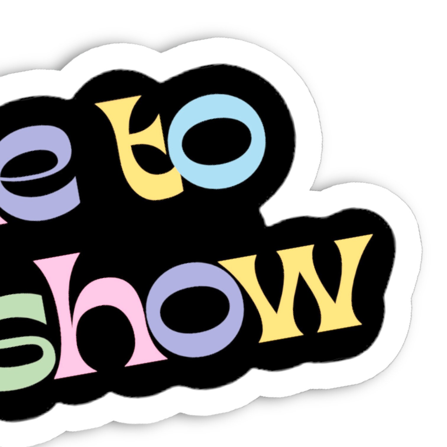 Welcome to the Shitshow Sticker, Funny Laptop Sticker, Sarcastic ...