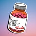 Take Your Meds, Dont Forget Your Meds, Medication Reminder Sticker ...