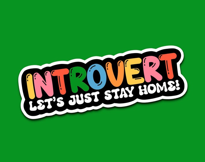 Introvert Sticker for Laptop, Funny Introvert Gift, Cute Introvert ...