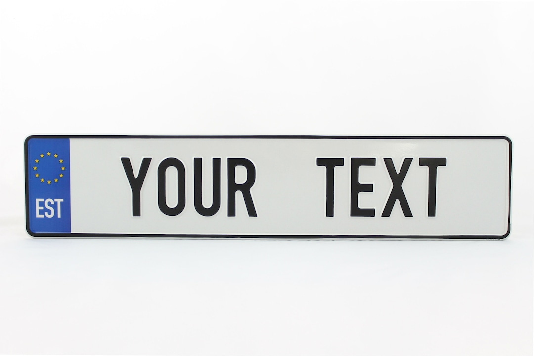 Estonia EST Euro European License Plate Custom Number Plate Embossed ...