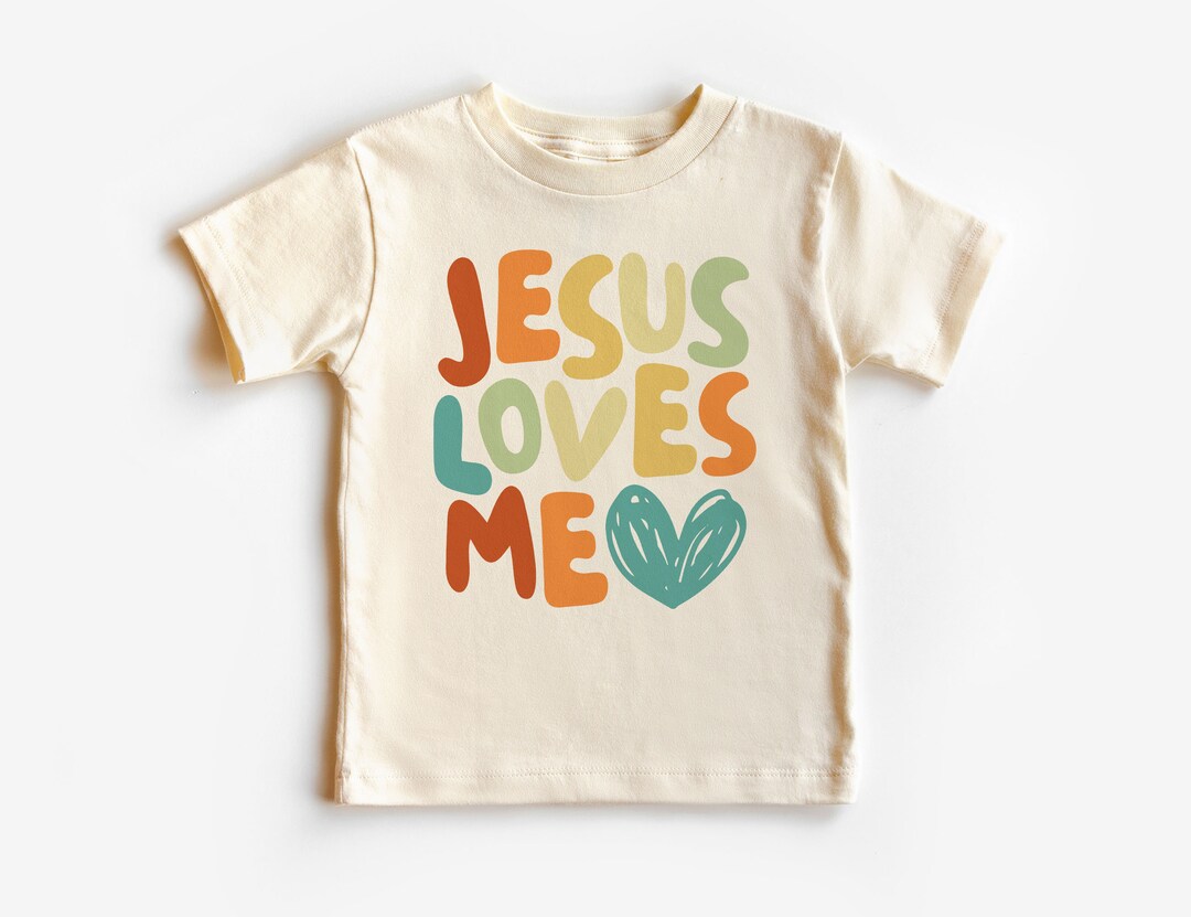 Jesus Loves Me Toddler Shirt - Christian Kids Clothing - Boho Natural ...