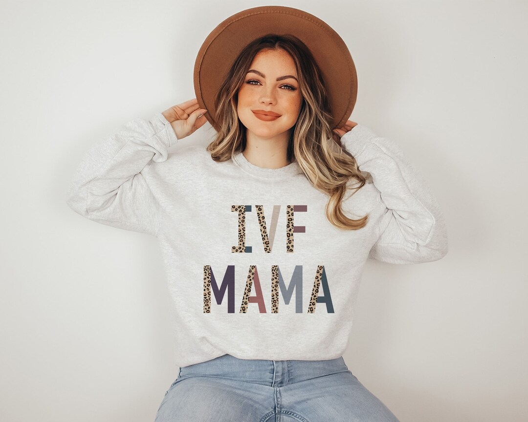 In Vitro Fertilization Sweatshirt IVF Mama Expecting Mom - Etsy