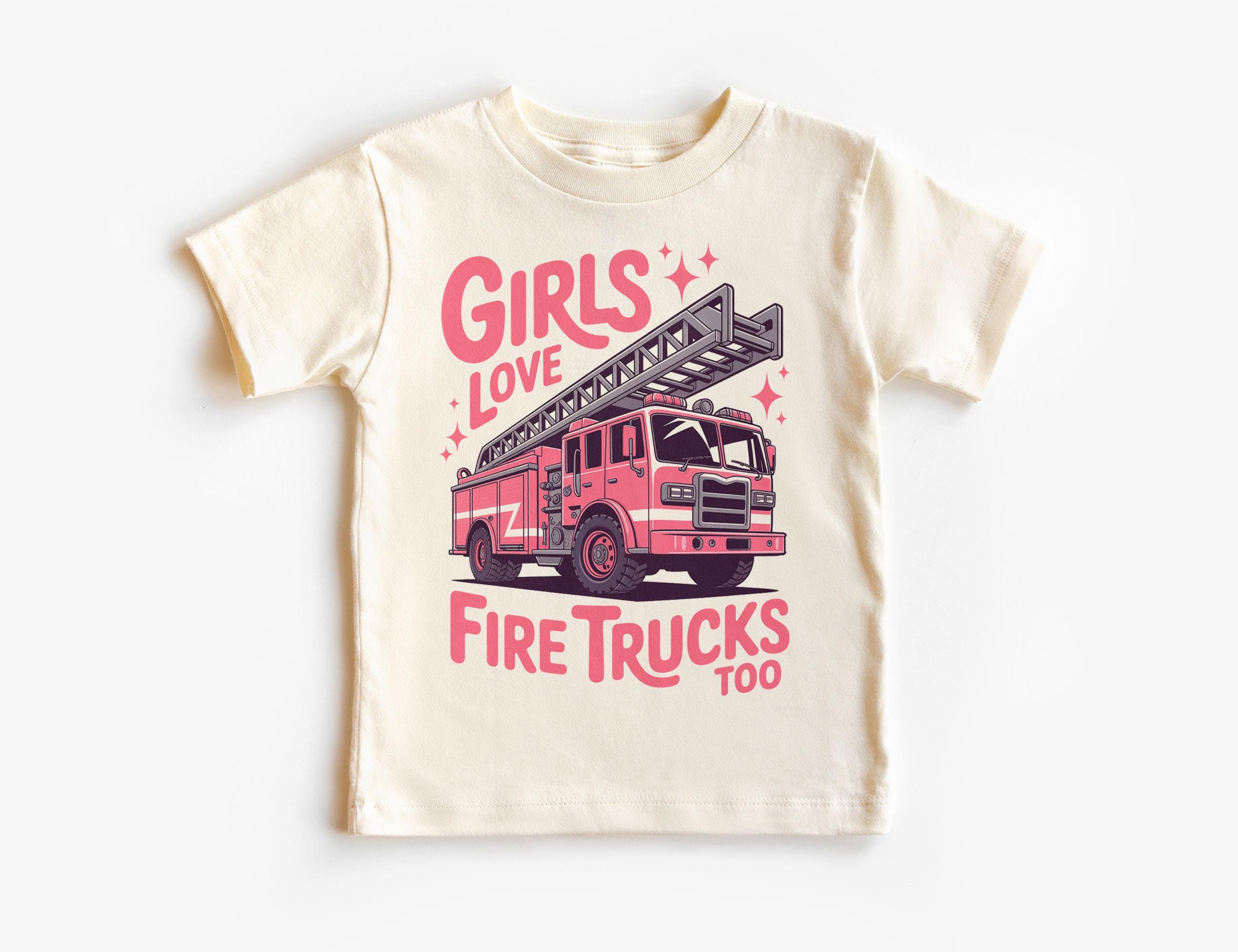 Girly Fire Engine Firefighter Kids Toddler Tee - Cute Girls Love Fire ...