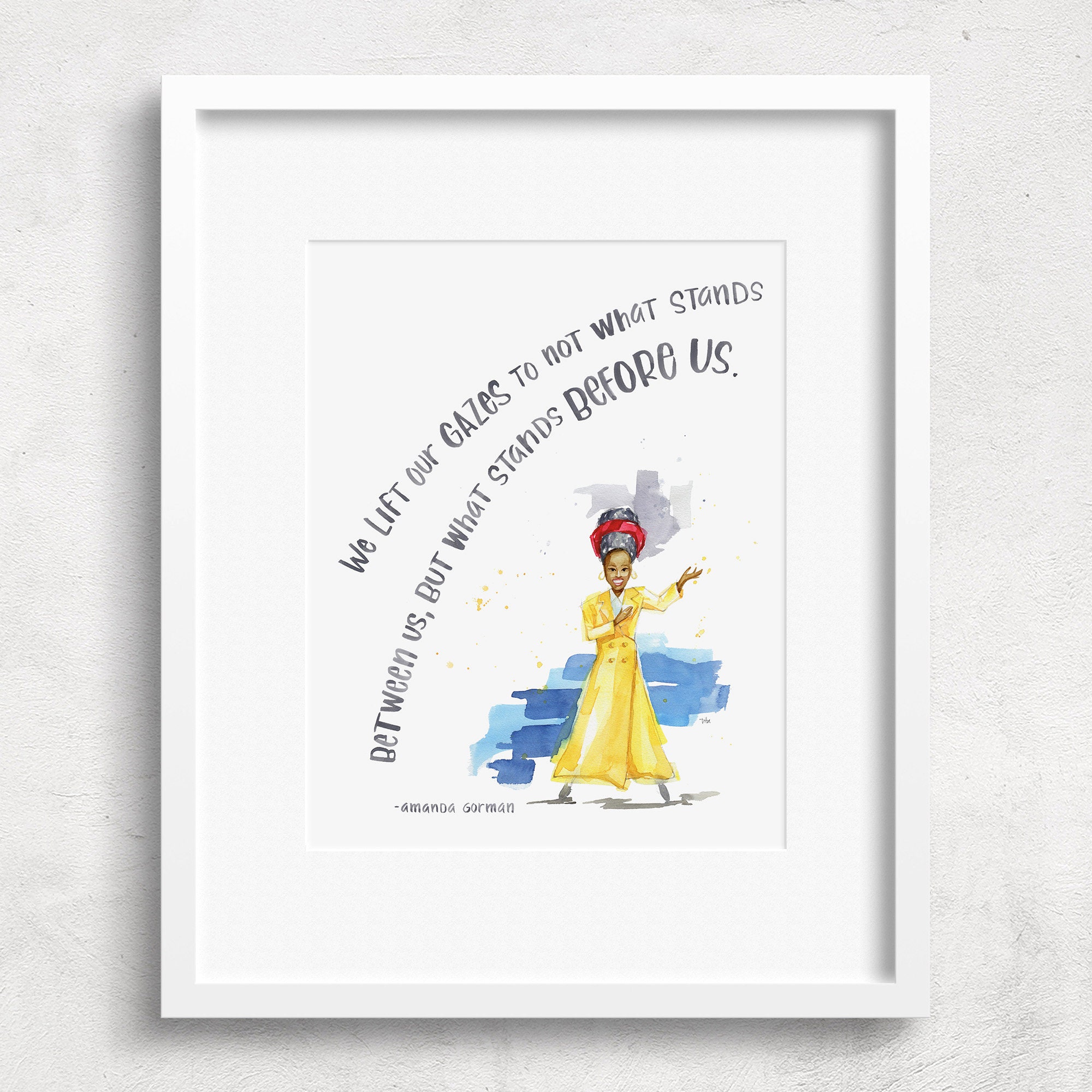 Amanda Gorman Stands Quote – Watercolor Art Print - Etsy