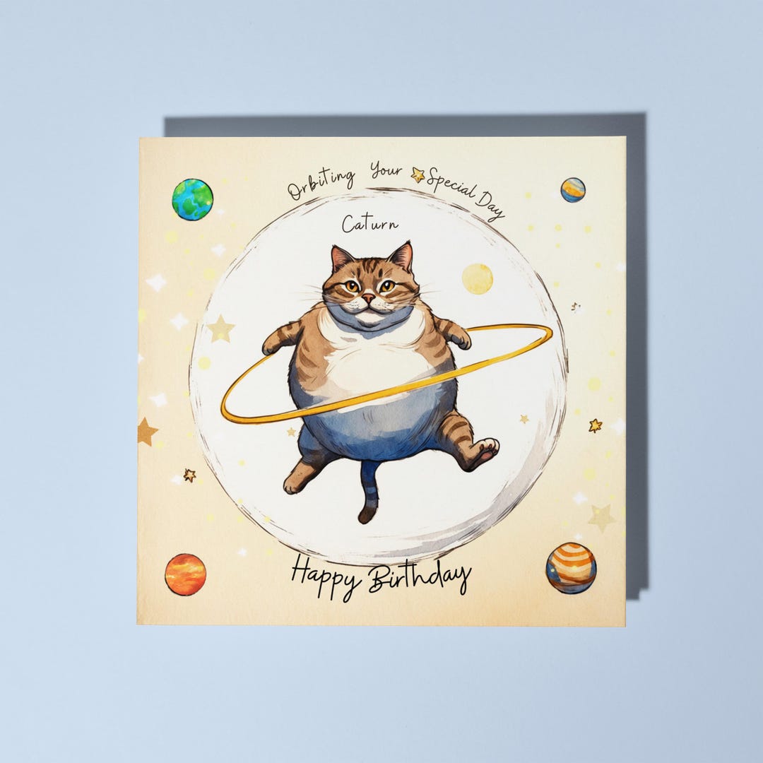Handmade Cat Saturn - Caturn - Orbiting Your Special Day Happy Birthday ...