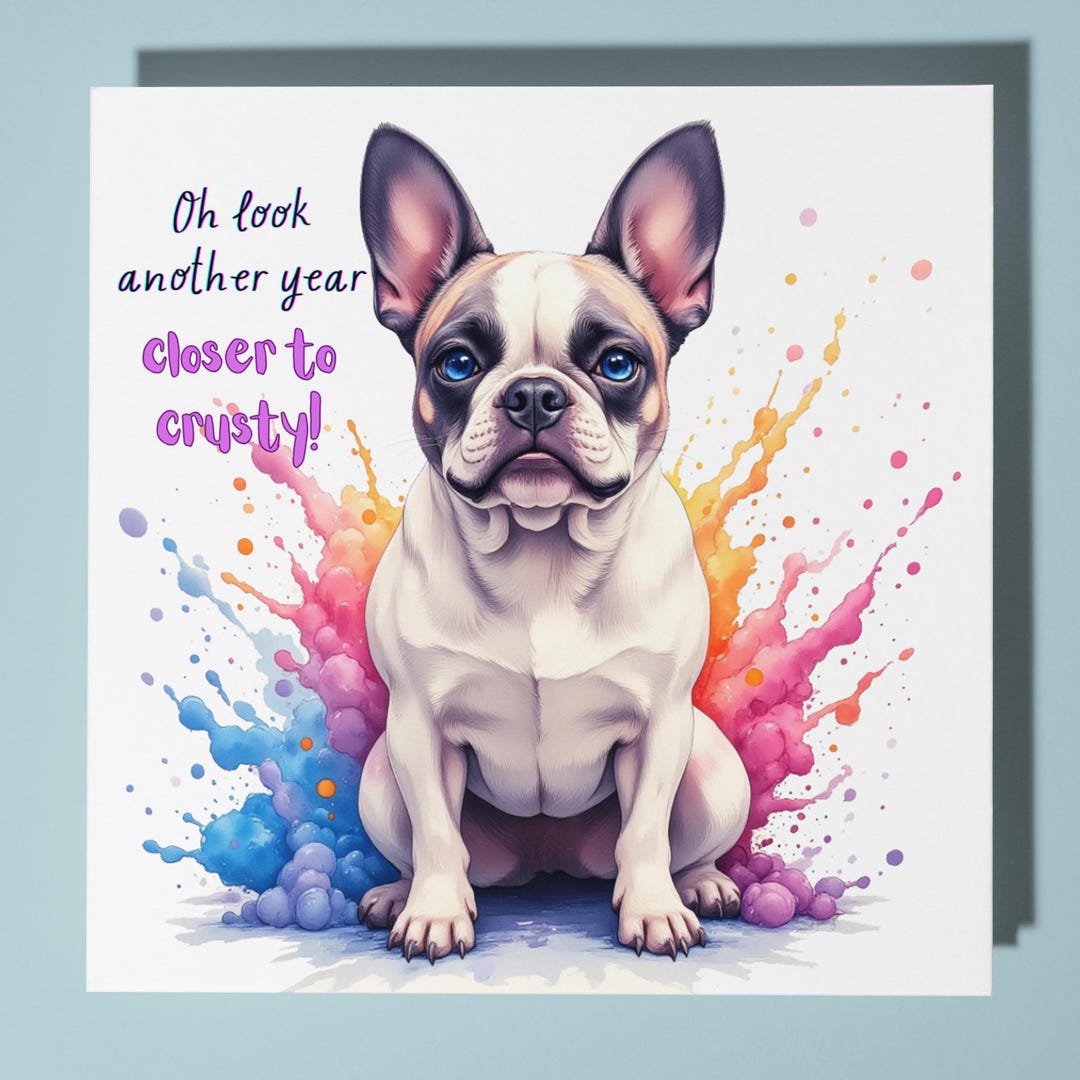 French Bulldog Happy Birthday Card - Funny Animal Premium Greeting Card ...