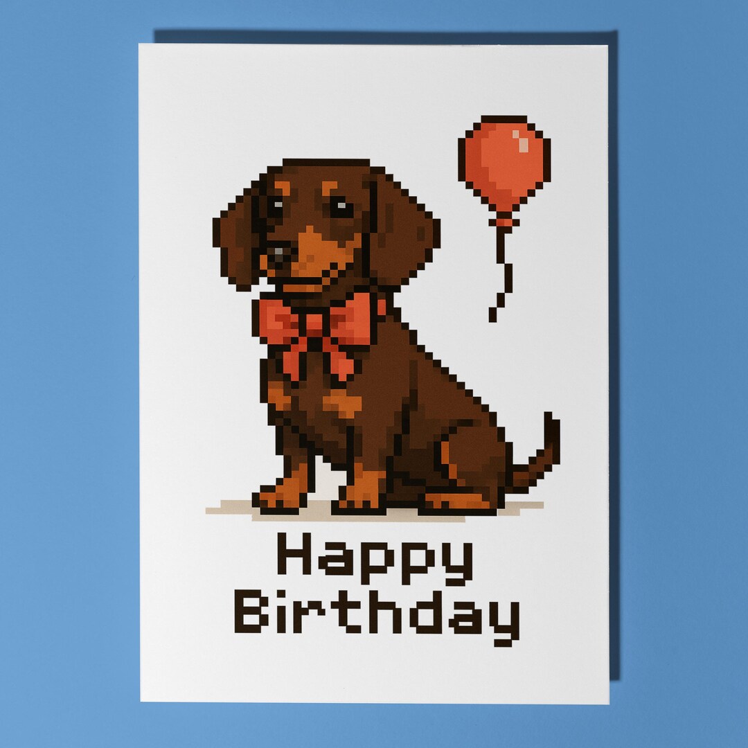 Dog Breeds Collection - Pixel Portraits - Dachshund - Happy Birthday ...